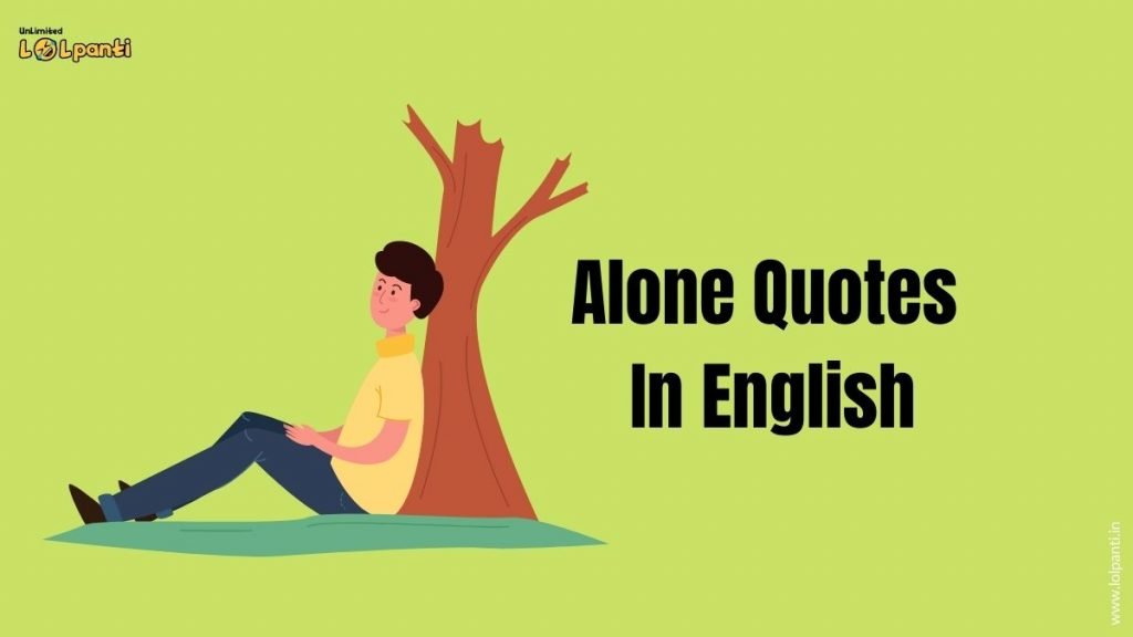 100 Alone Quotes In English 100-alone-quotes-in-english