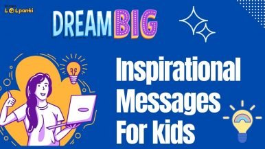 Inspirational Messages For Kids - LOLPanti