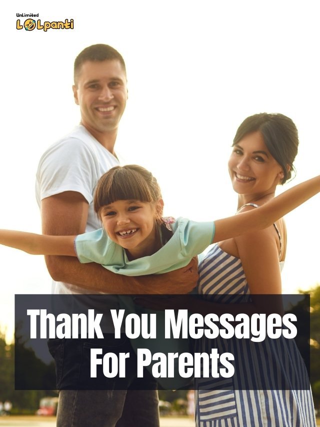 Thank You Messages For Parents - LOLPanti